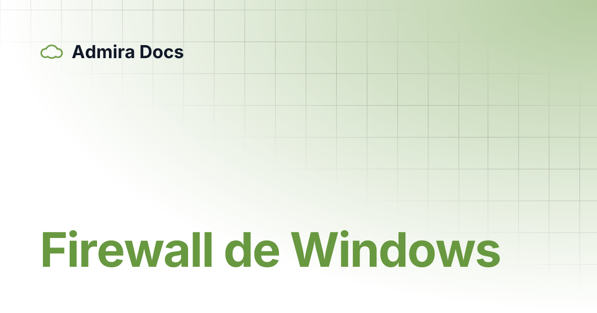 Firewall de Windows | Admira Docs
